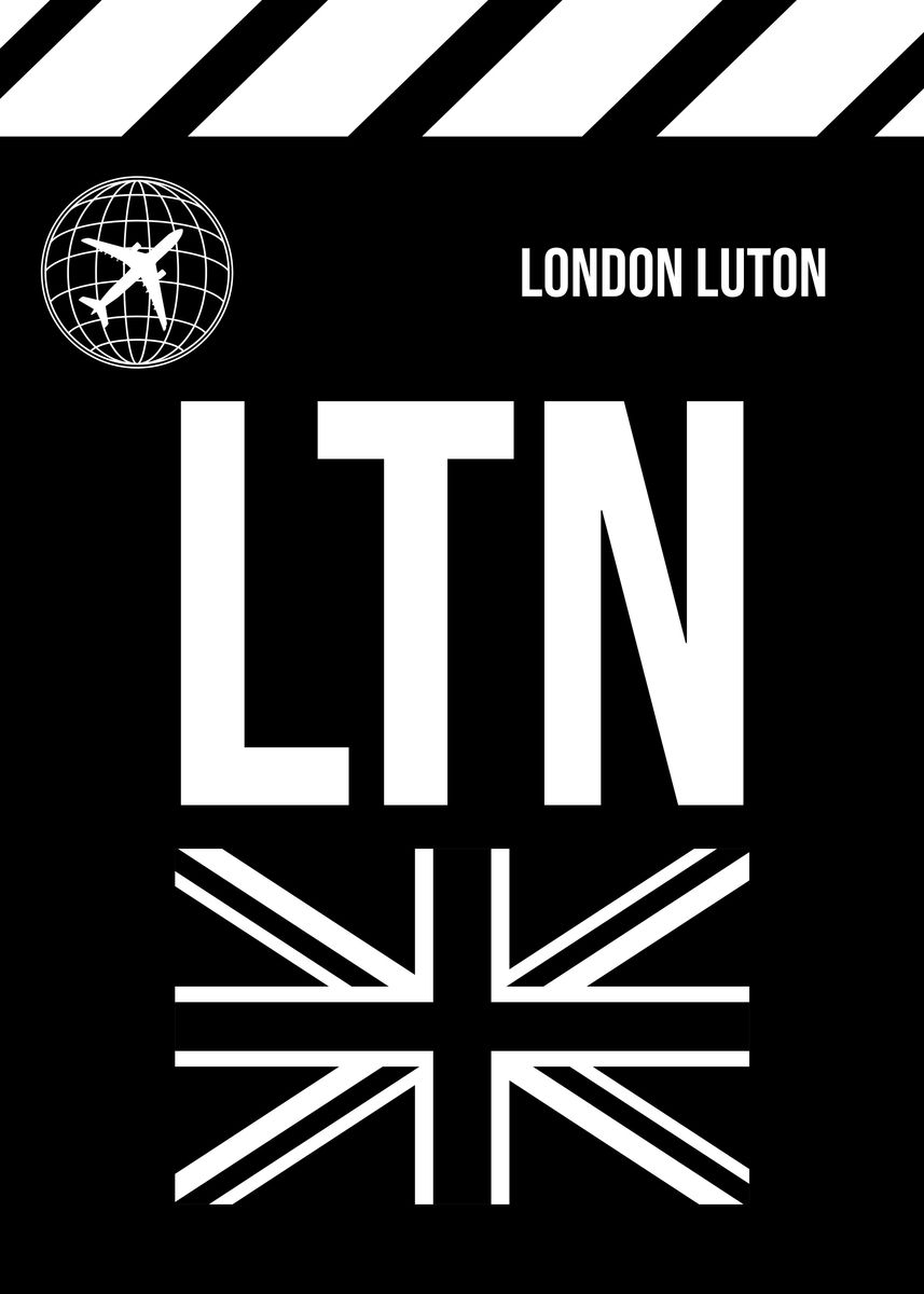 'LONDON LUTON LTN' Poster, picture, metal print, paint by Atomic ...