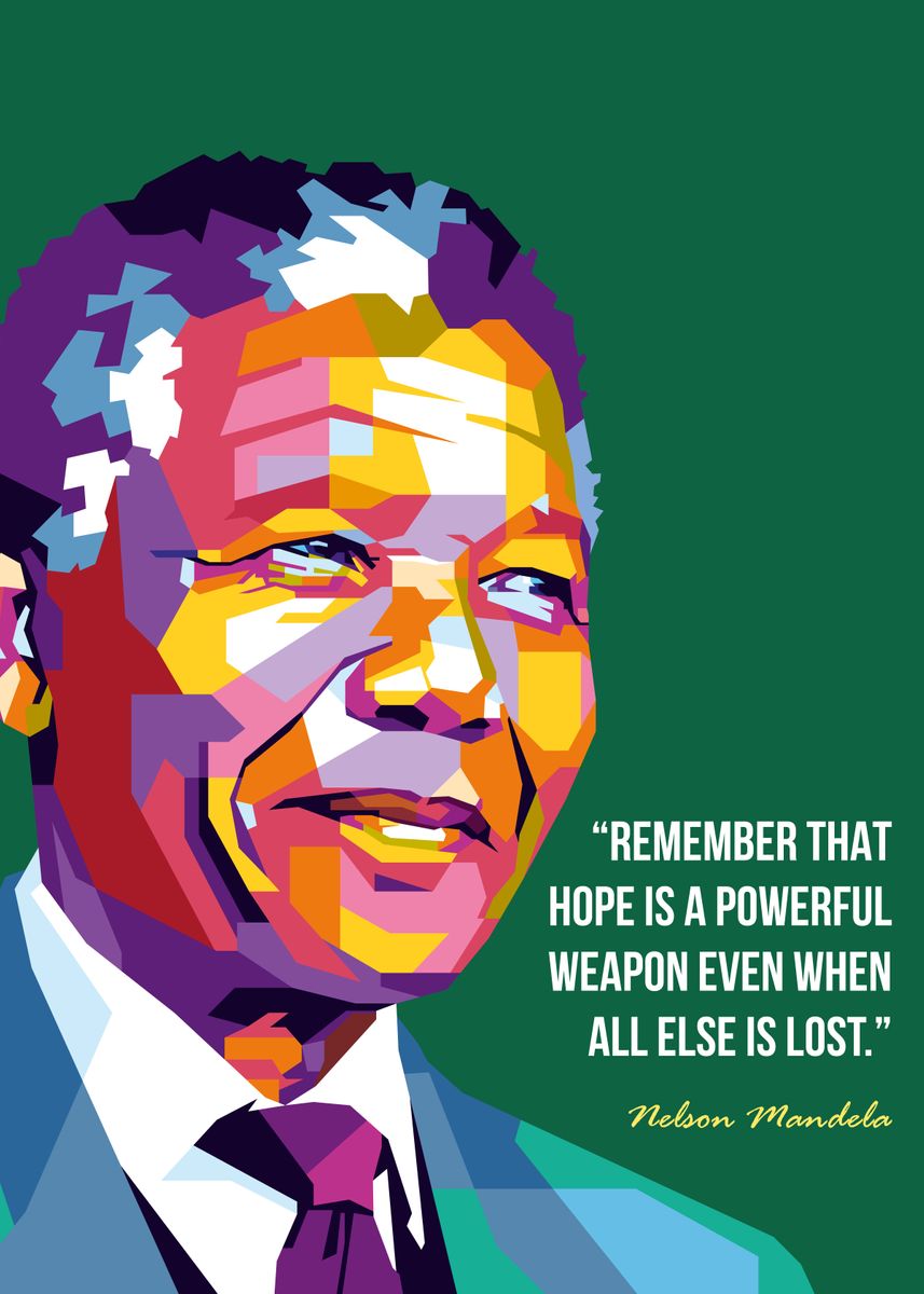 'Nelson Mandela Quote' Poster, picture, metal print, paint by Awesome ...