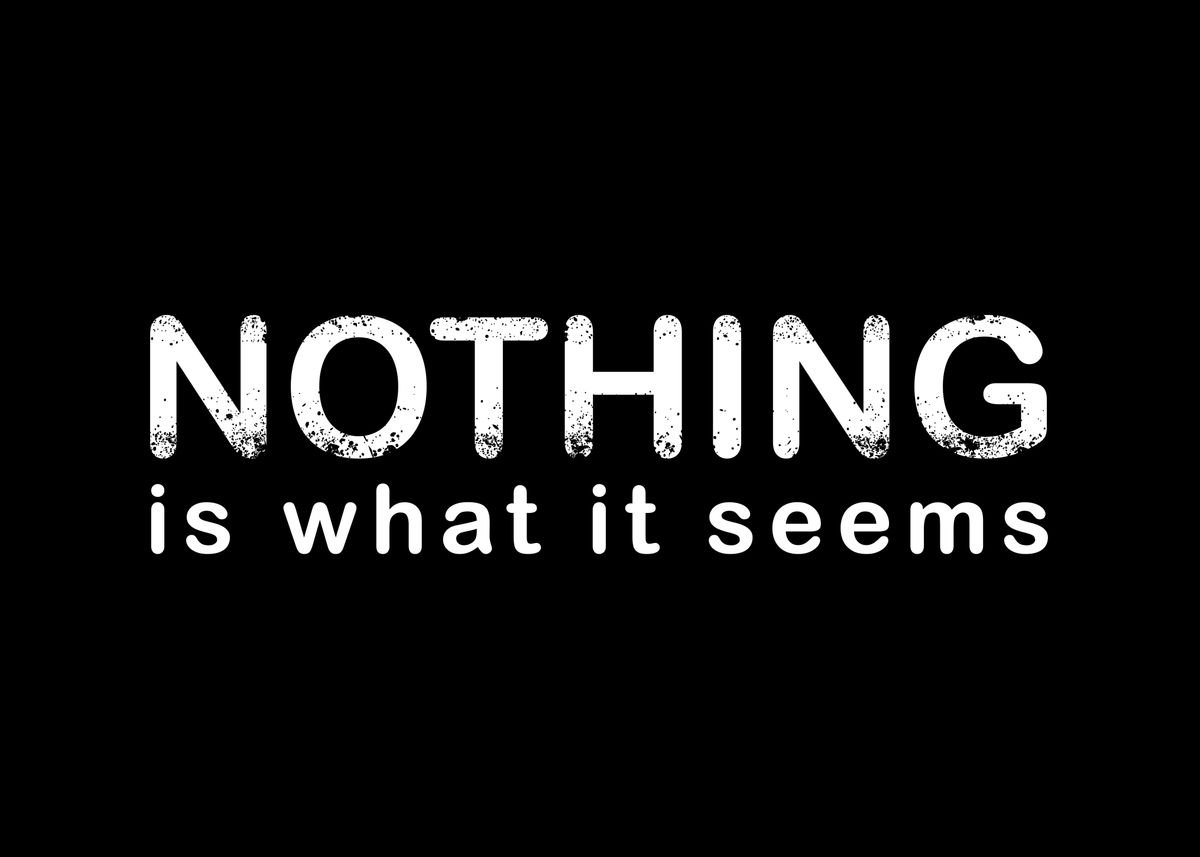 'Nothing Real life' Poster by NoRose | Displate