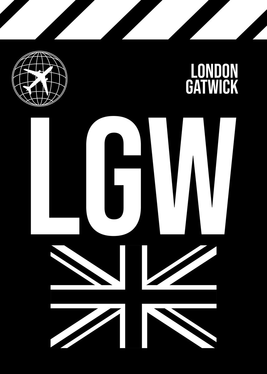'LGW LONDON GATWICK' Poster, picture, metal print, paint by Atomic ...