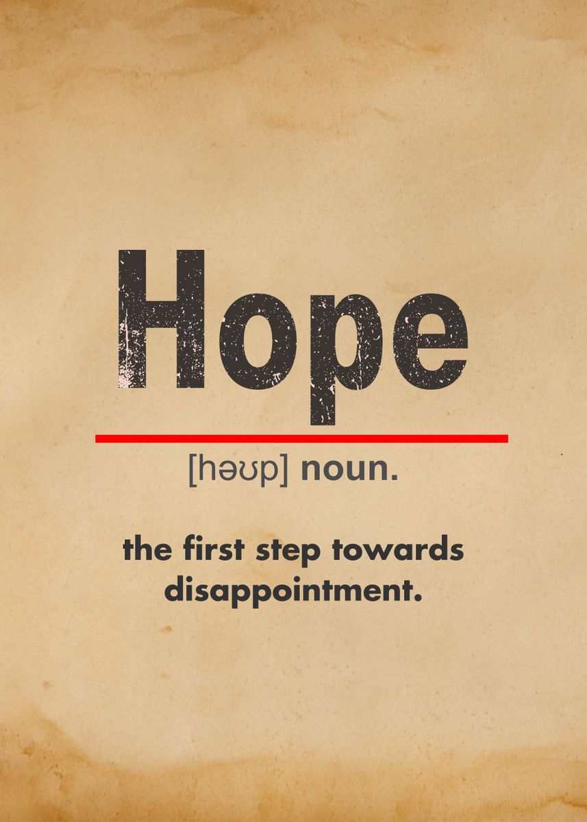 'Hope Dictionary' Poster, picture, metal print, paint by Imagination ...