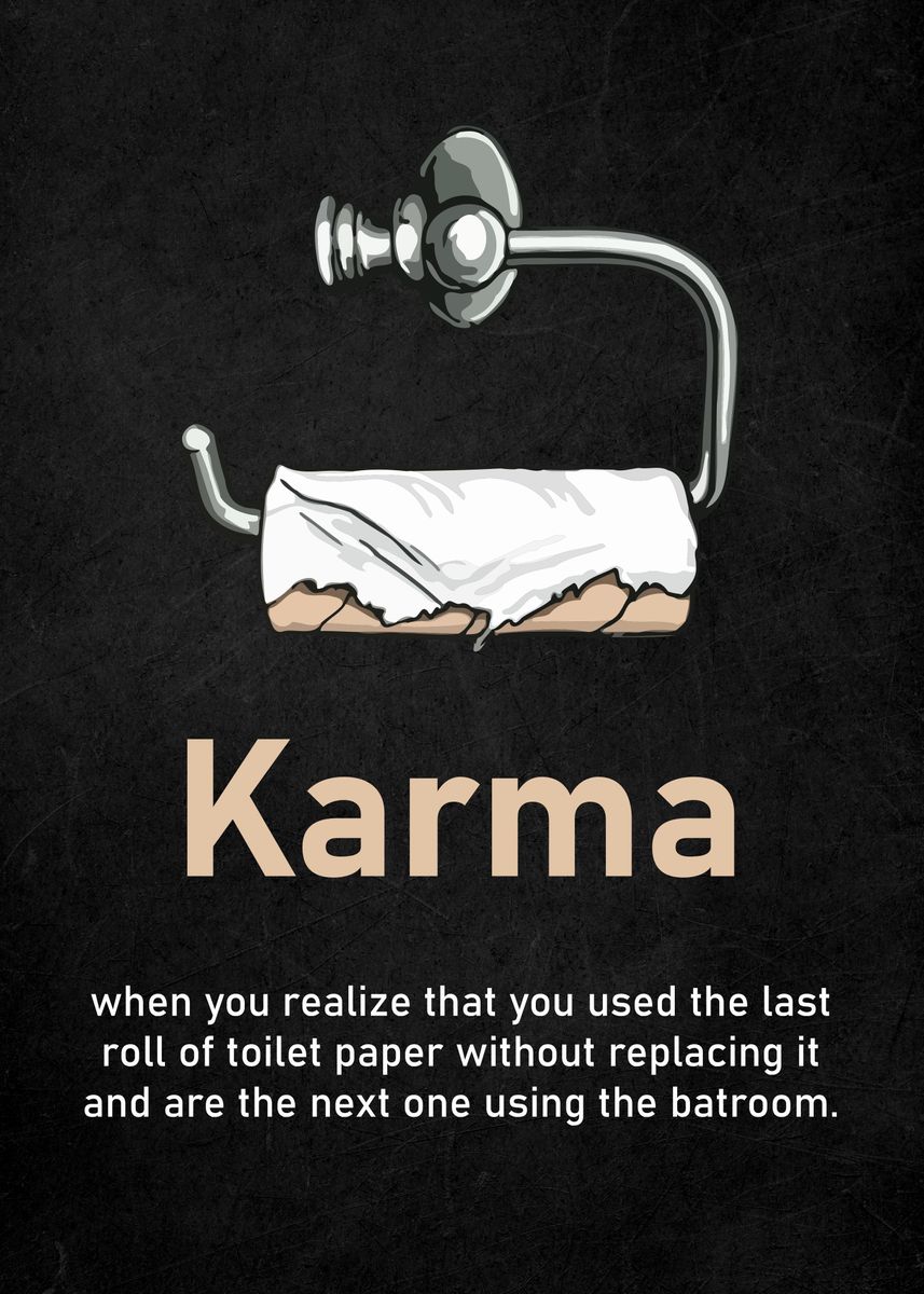 'Bathroom Karma' Poster, picture, metal print, paint by Wall Art | Displate