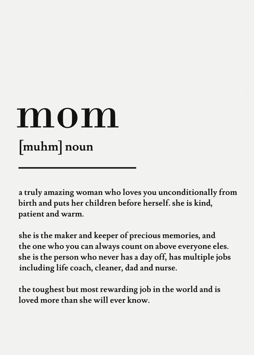 'mom definition' Poster, picture, metal print, paint by Muerller ...