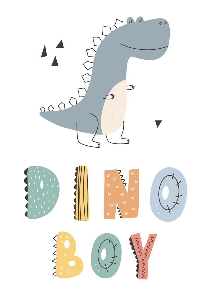'Dinosaur Animal Cute Quote' Poster, picture, metal print, paint by ...