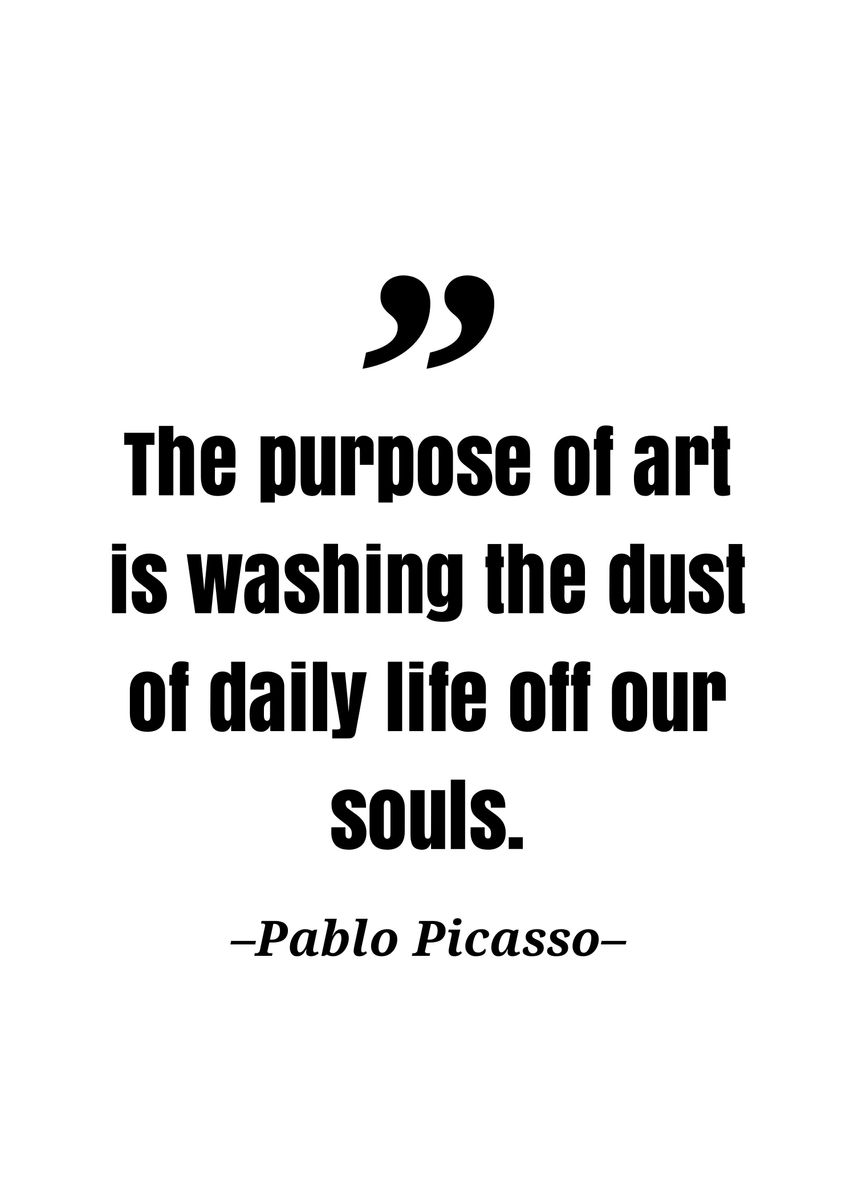 'Pablo Picasso quote' Poster by Gembull Art | Displate