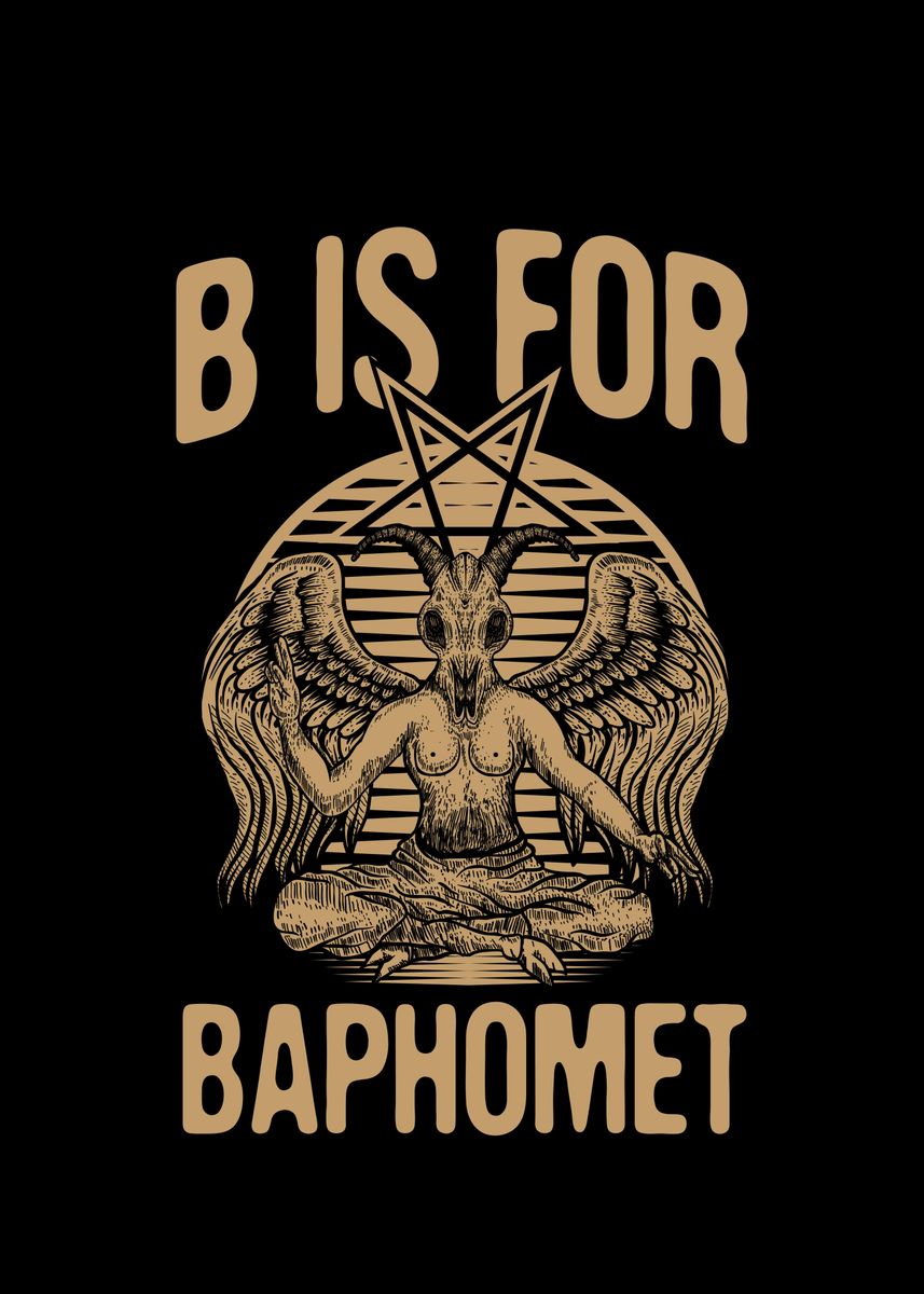 'B is for Baphomet for' Poster, picture, metal print, paint by ML Arts ...