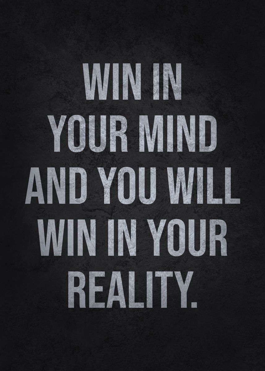 'Win In Your Mind' Poster, picture, metal print, paint by CHAN | Displate