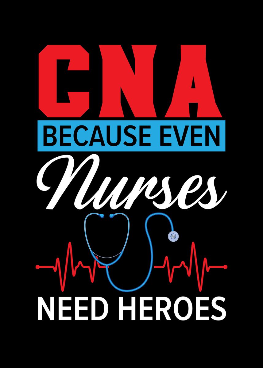 'Nursing Assistant' Poster, picture, metal print, paint by NAO | Displate