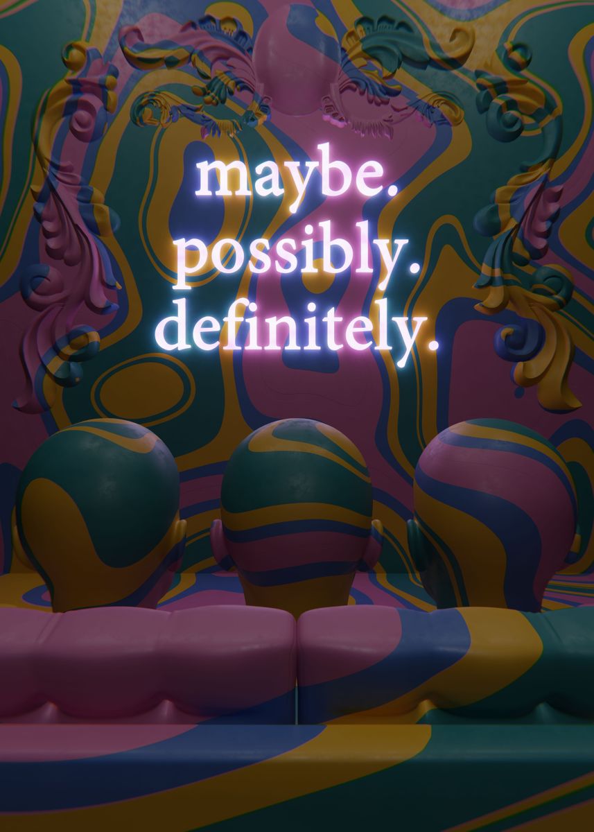 'Possibly Wave 3D Quote' Poster, picture, metal print, paint by Irawan ...