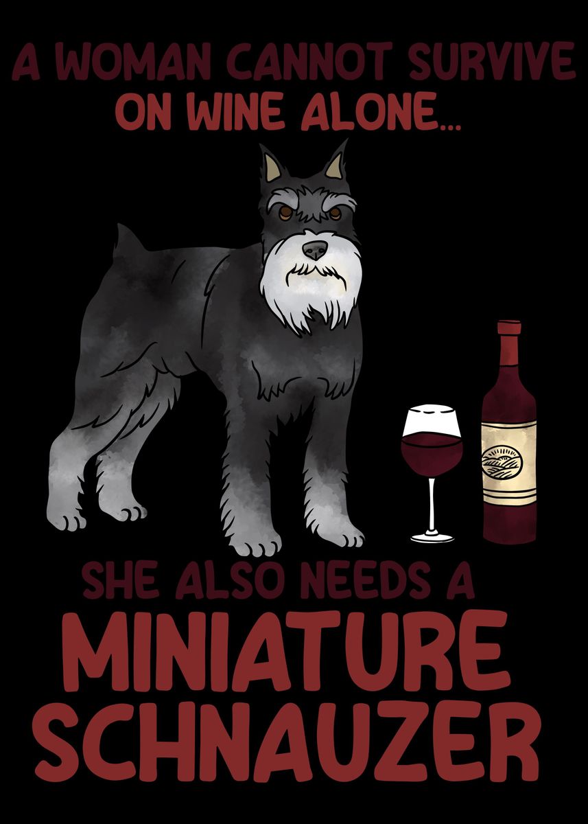 'Miniature Schnauzer Wine' Poster, picture, metal print, paint by Hexor | Displate