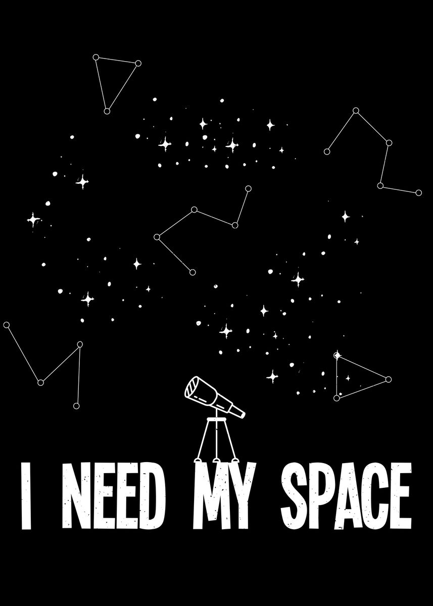 'I need Space Telescope' Poster by Chris Feil | Displate