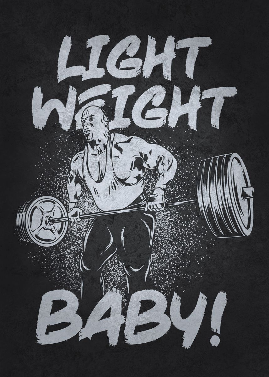 'Light Weight Baby Ronnie' Poster by CHAN | Displate