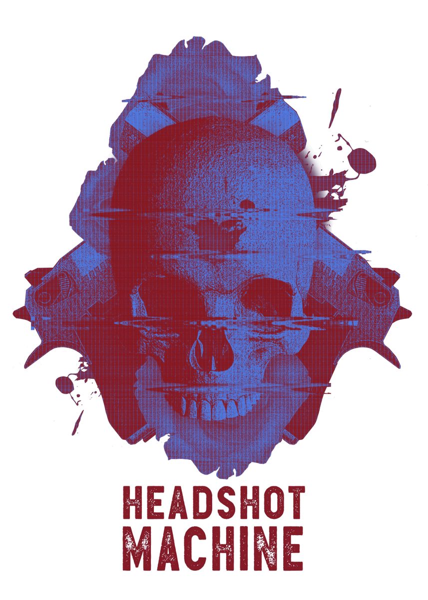 'Headshot Machine Gaming' Poster, picture, metal print, paint by Atanas ...