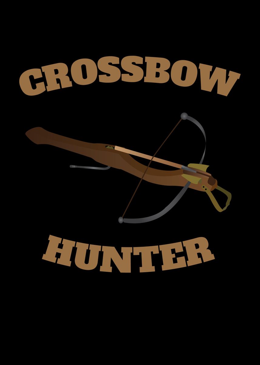 'Crossbow Hunter Archery' Poster, picture, metal print, paint by Mooon ...