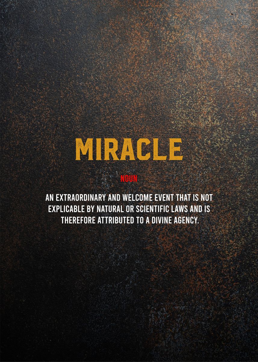 'miracle' Poster, picture, metal print, paint by Greatest of all time ...