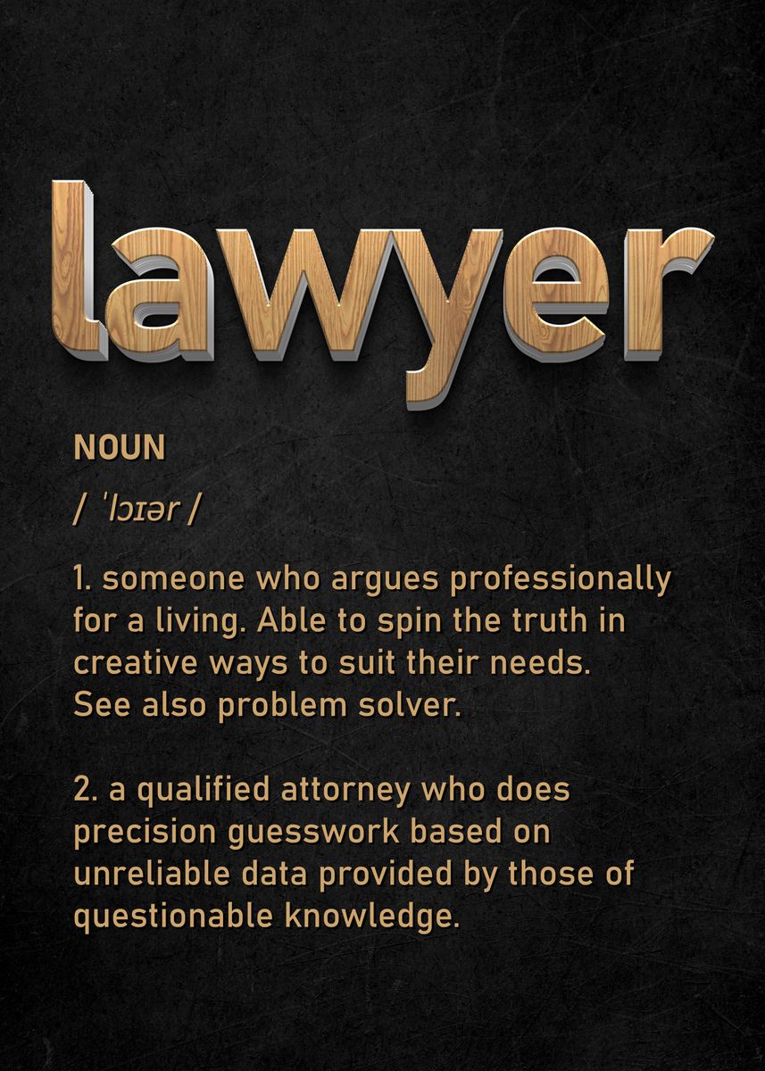 'Lawyer Definition Funny' Poster, picture, metal print, paint by Wall ...