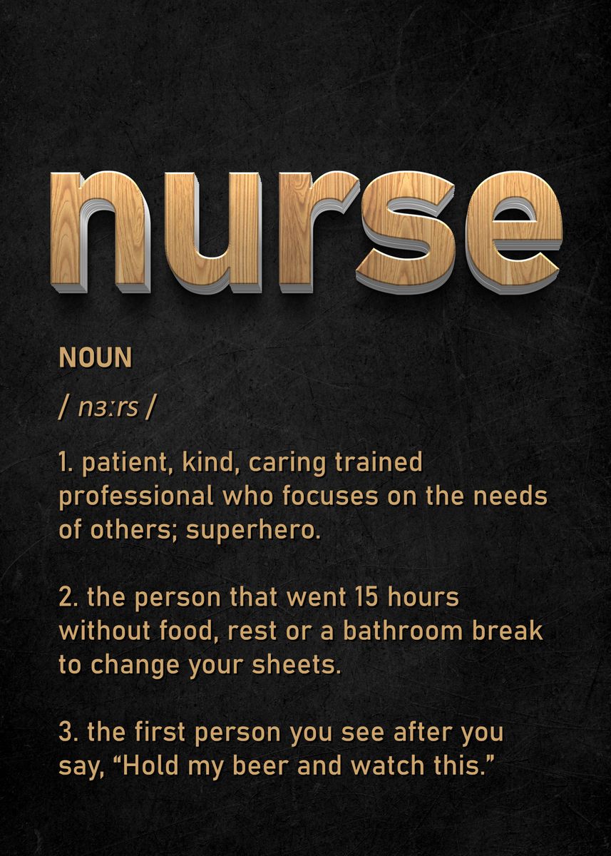 'Nurse Definition Funny' Poster by Wall Art | Displate