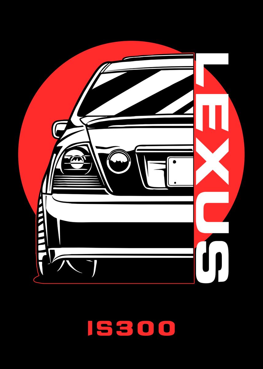 'Lexus IS300' Poster, picture, metal print, paint by Faissal Thomas ...