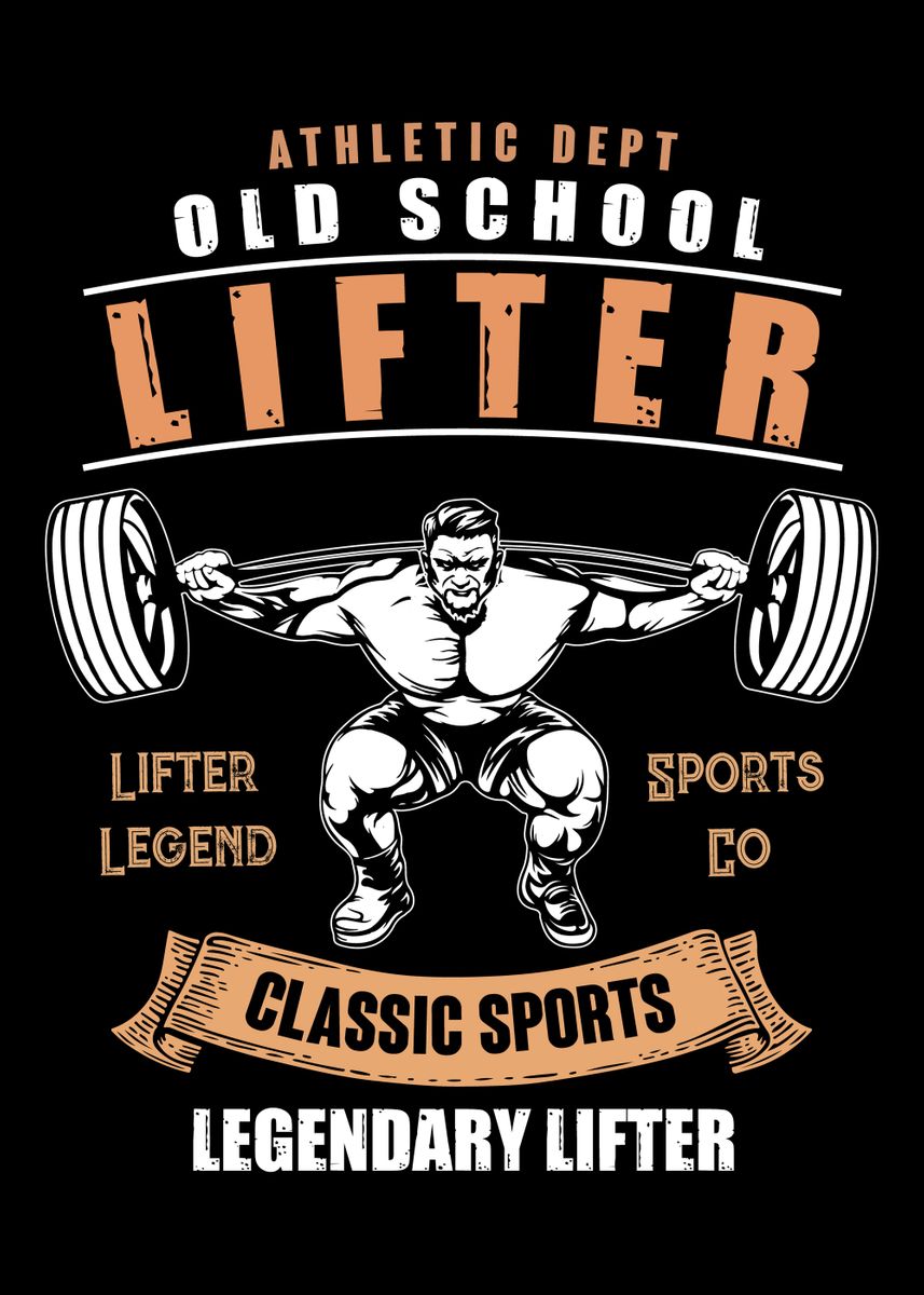 'Old School Lifter' Poster, picture, metal print, paint by crbn design ...