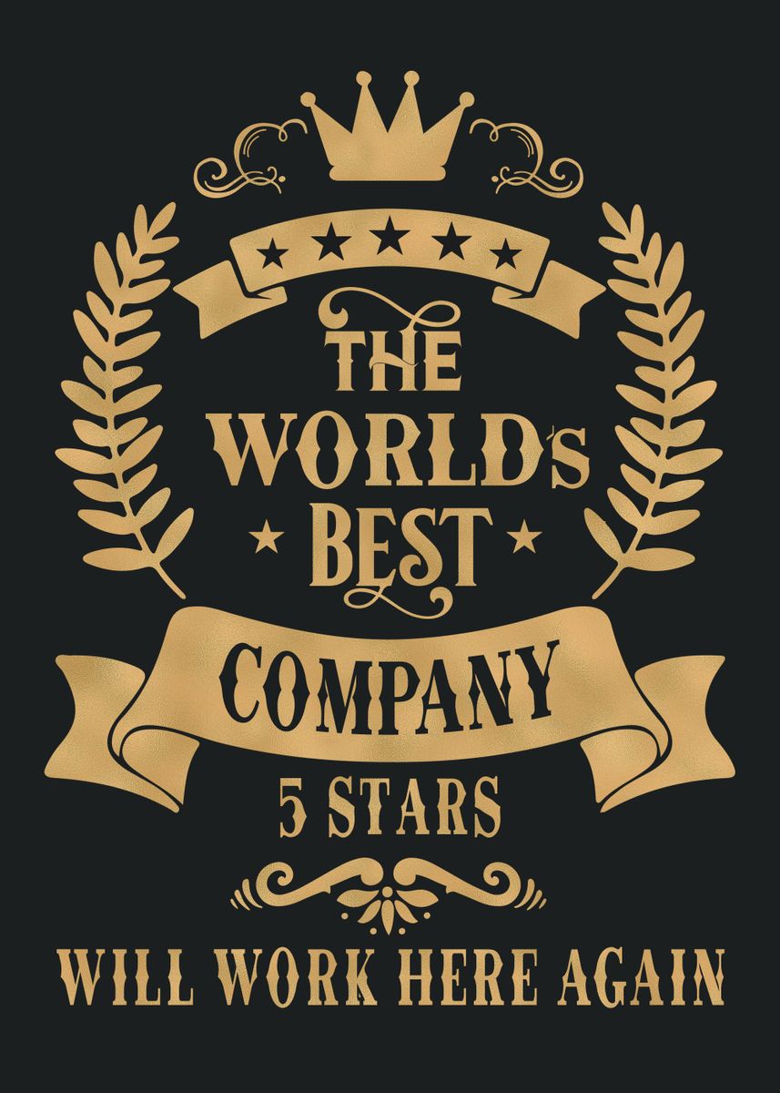 'World Best Company' Poster by XandYart | Displate