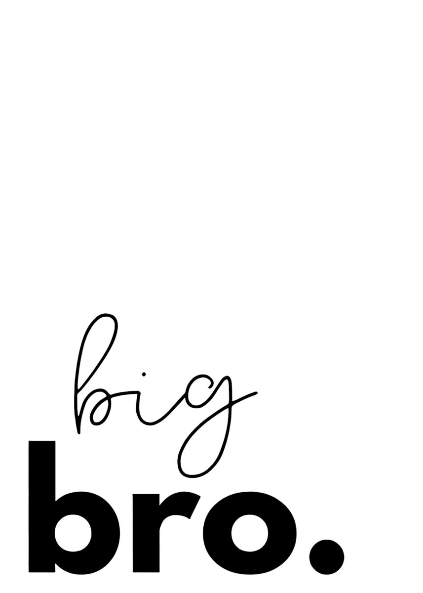 'Bro' Poster, picture, metal print, paint by Ben Bastian | Displate