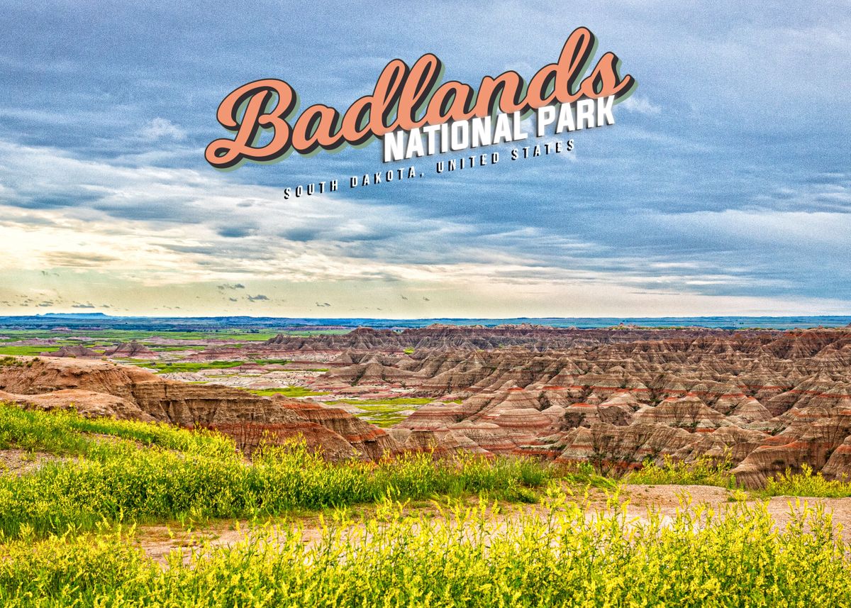 'Badlands National Park' Poster by Gestalt Imagery | Displate
