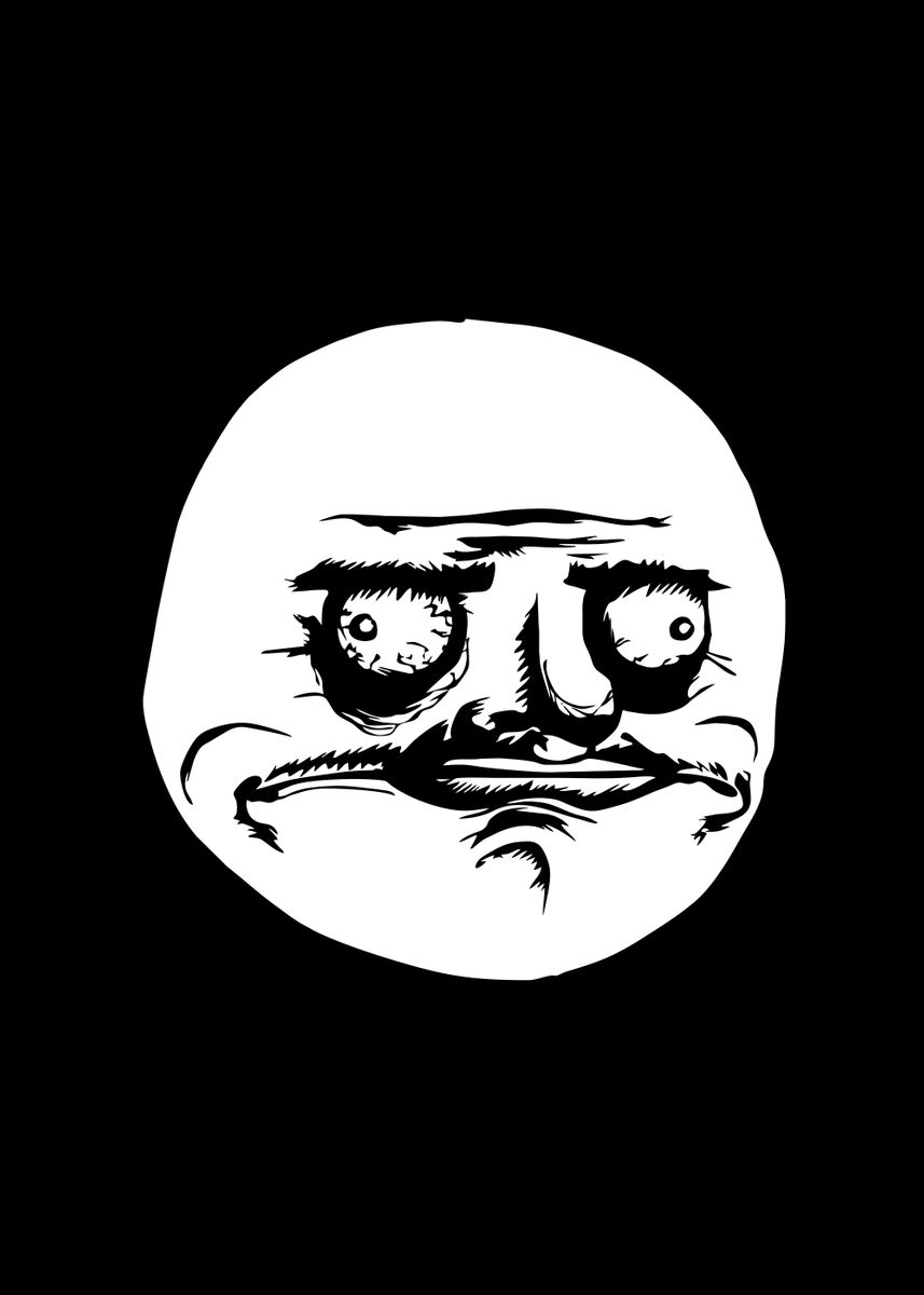 'meme' Poster, picture, metal print, paint by Popular Collections ...