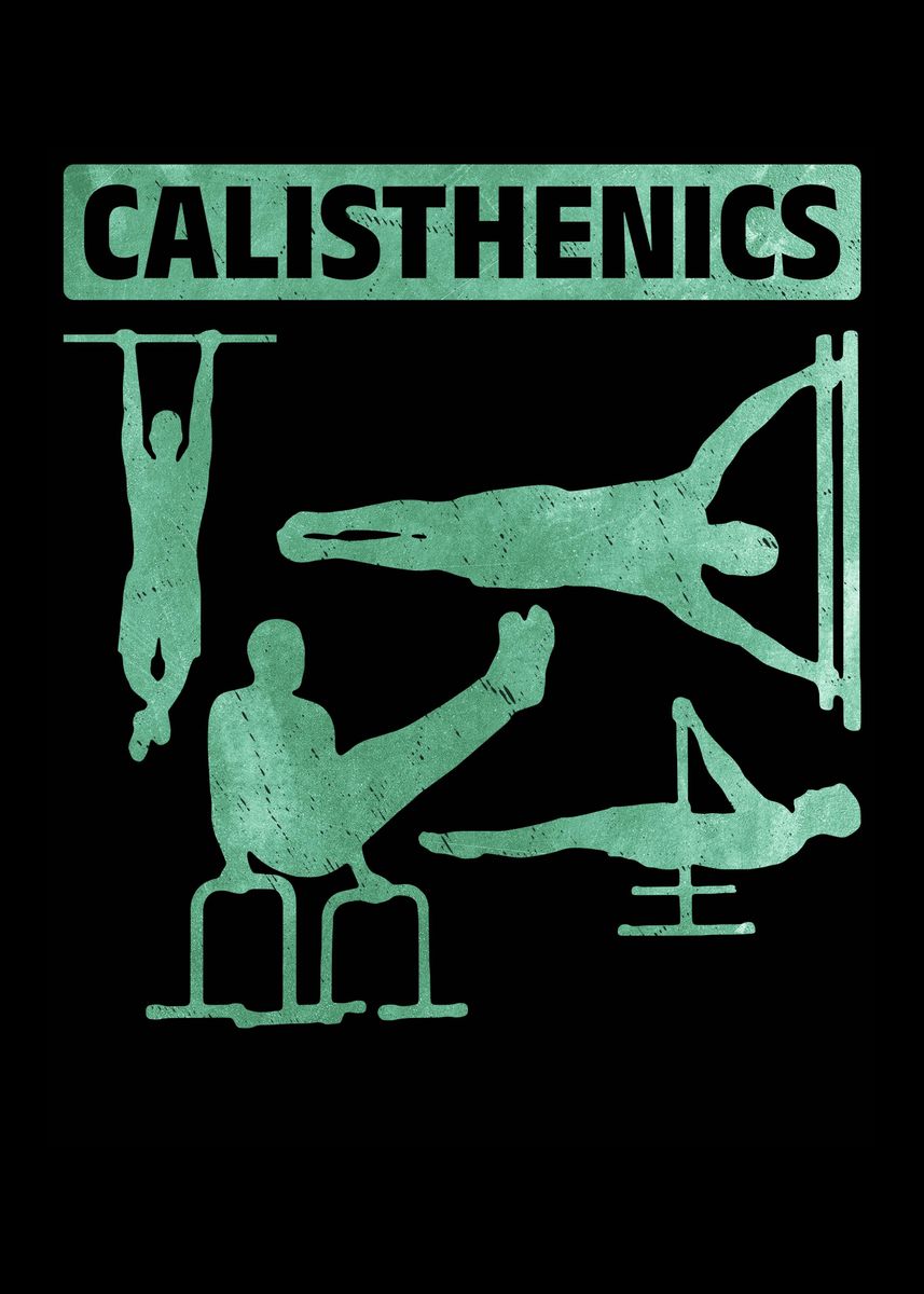 'Calisthenics Bodyweight' Poster, picture, metal print, paint by ...