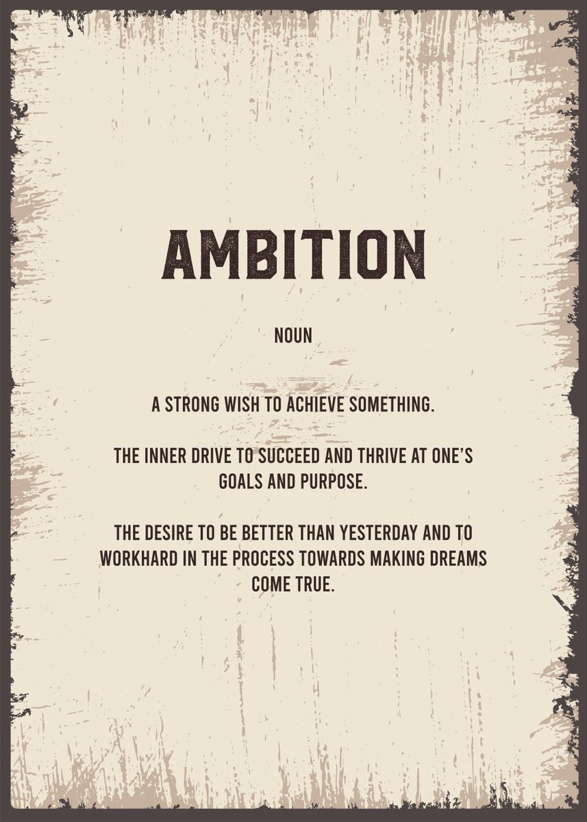 'ambition motivational' Poster, picture, metal print, paint by Trending ...