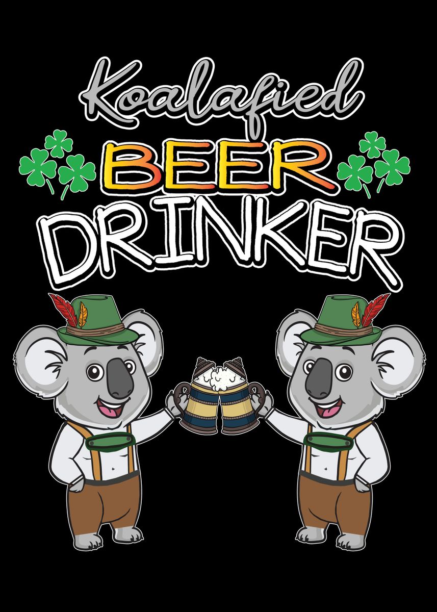 'Funny Koala Beer Drinker' Poster, picture, metal print, paint by ...