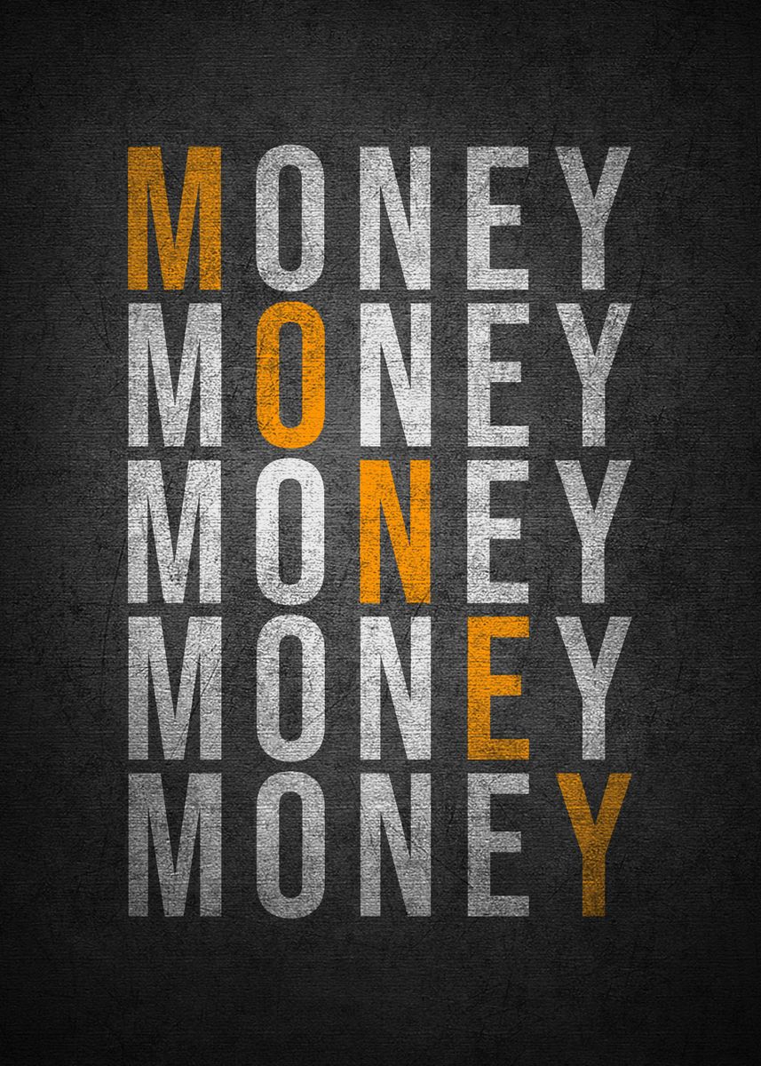 'Money' Poster, picture, metal print, paint by Kaly Prints | Displate