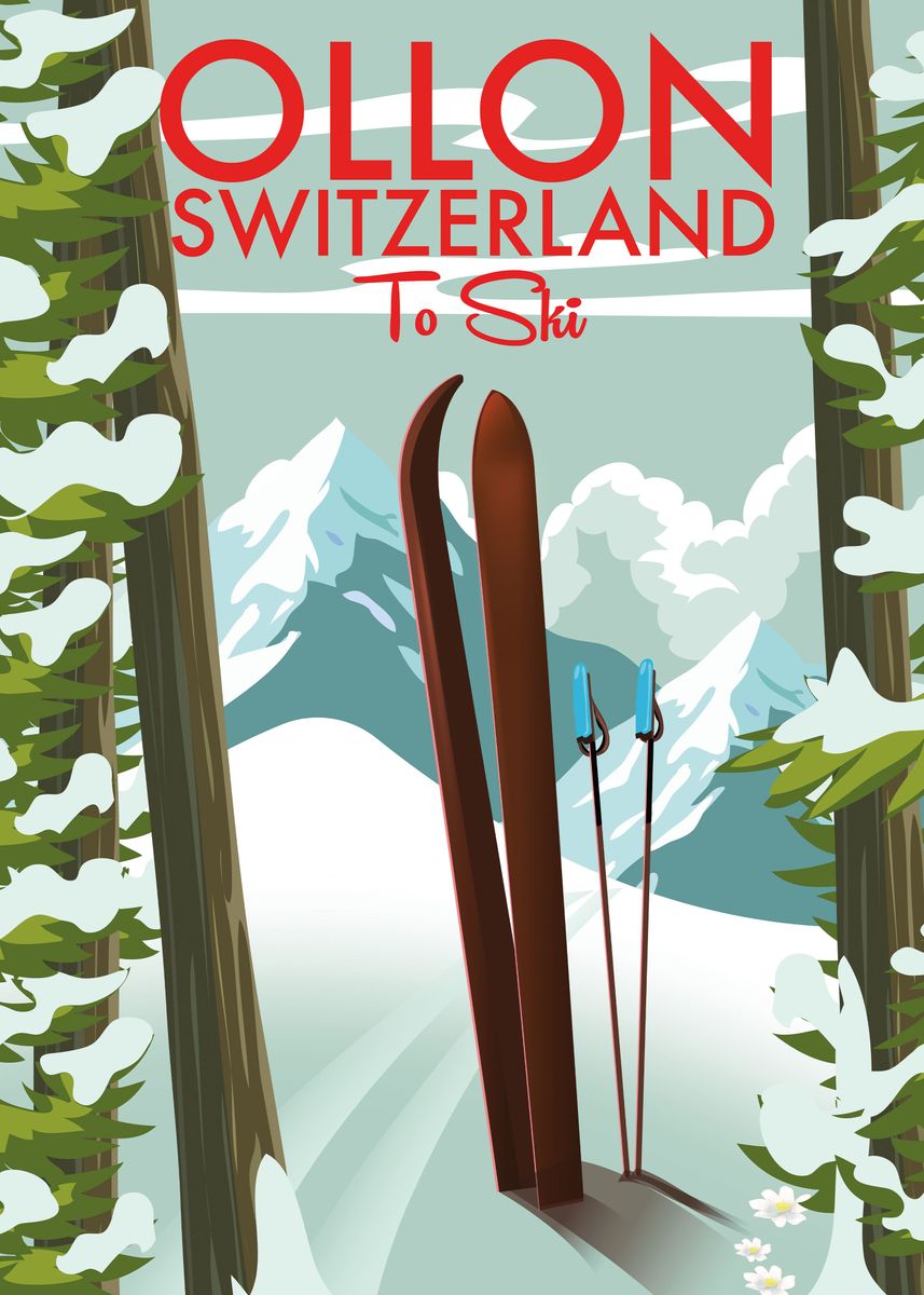 'Ollon Switzerland Ski ' Poster, picture, metal print, paint by David ...