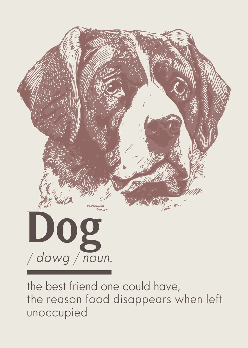 'Funny Definition Dog' Poster, picture, metal print, paint by Van ...