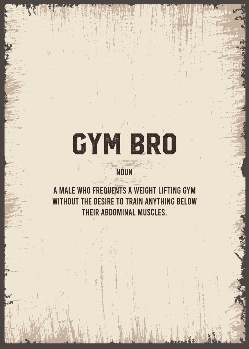 'gym bro' Poster, picture, metal print, paint by Trending Awesome ...