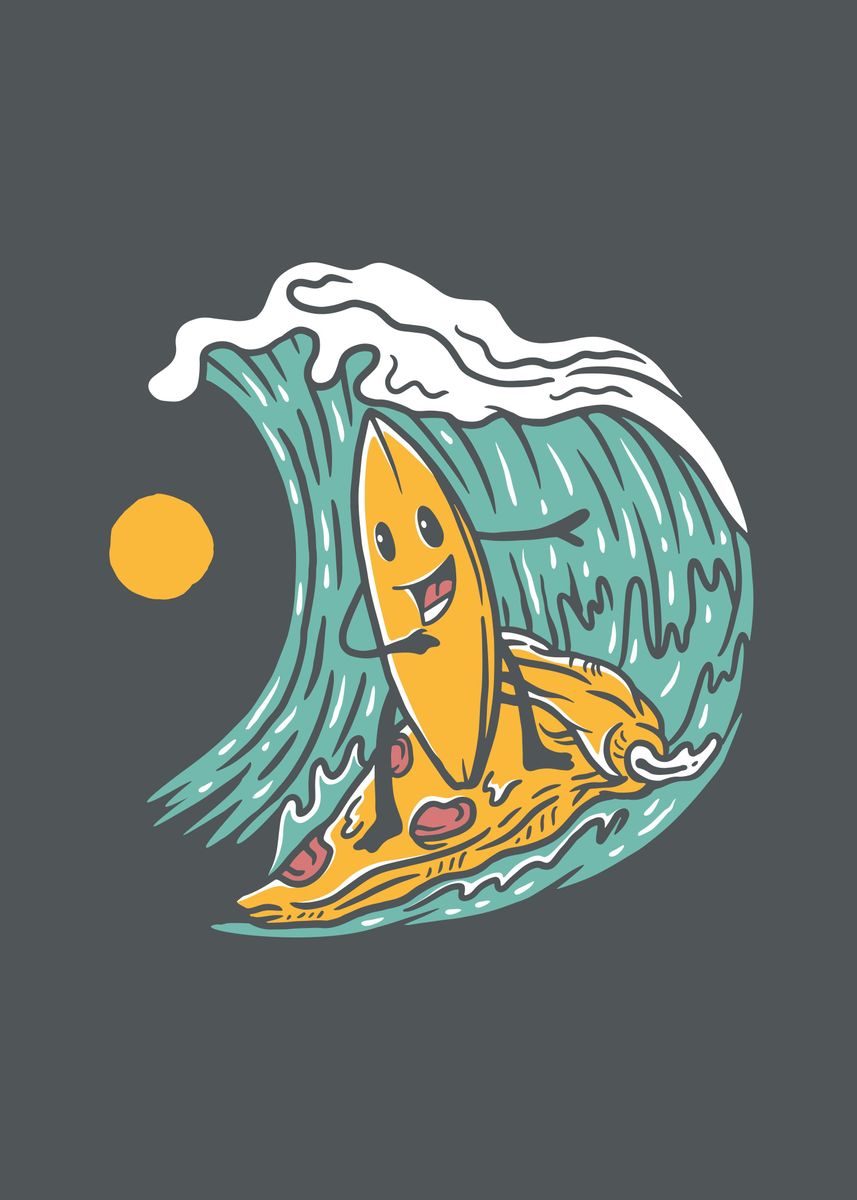 'Pizza Surfing Board' Poster, picture, metal print, paint by ...