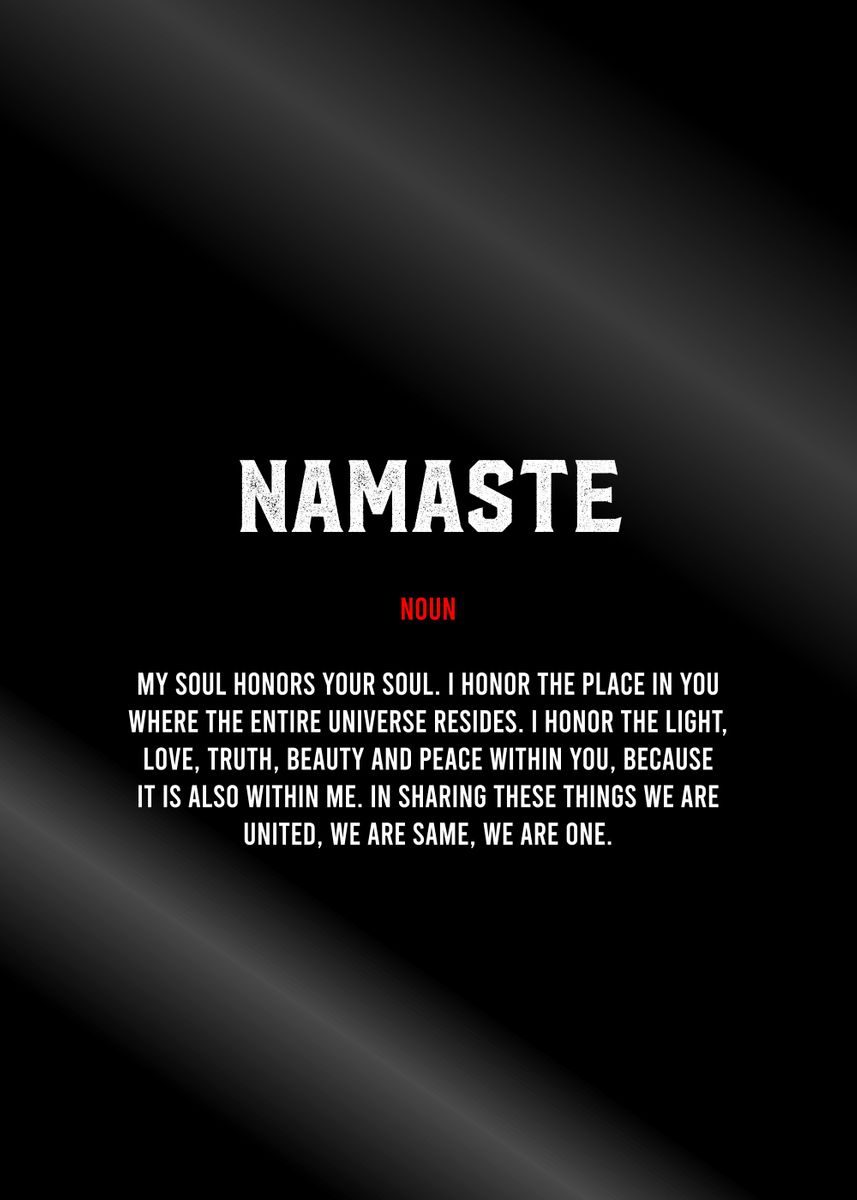 'namaste definition poster' Poster, picture, metal print, paint by The ...
