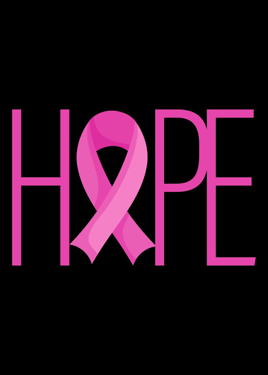 'Hope Breast Cancer' Poster, picture, metal print, paint by Silia ...