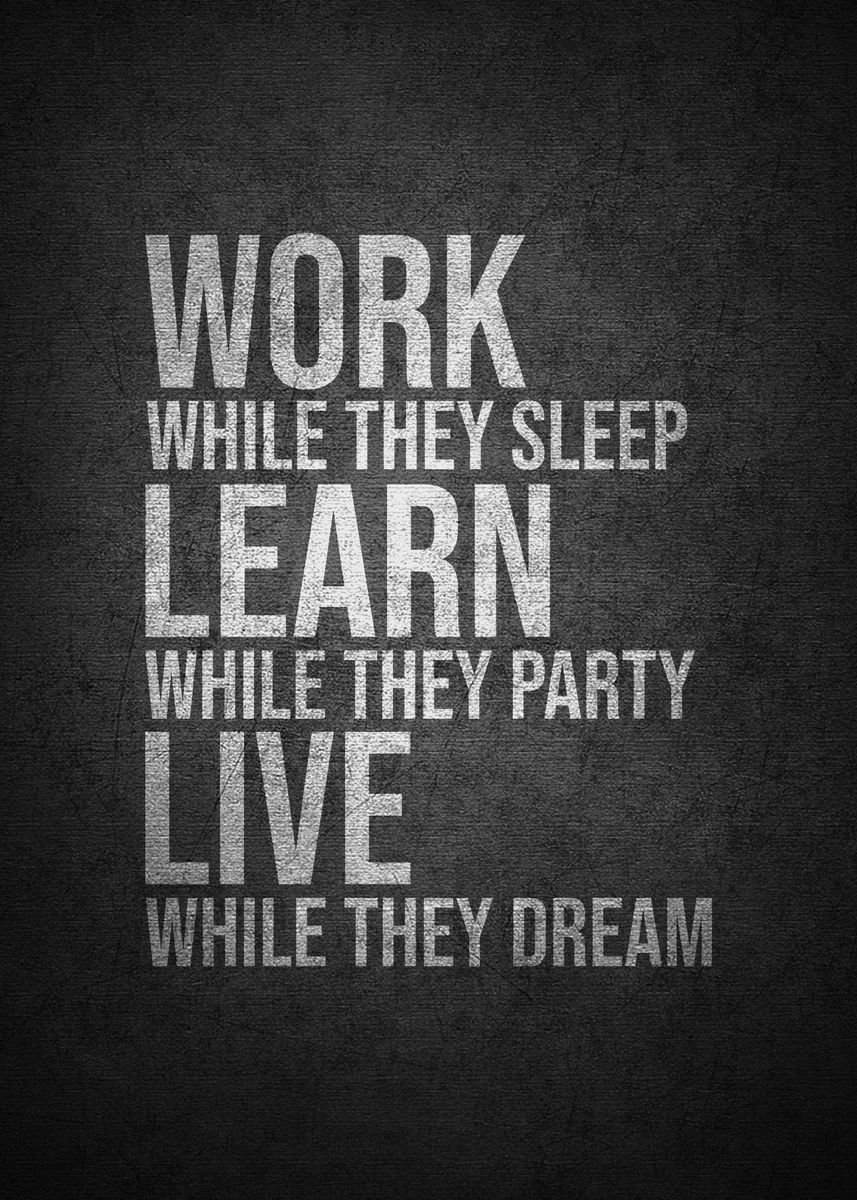'Work Learn Live' Poster by Kaly Prints | Displate