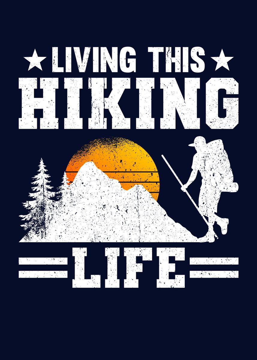 'Funny Hiking Saying' Poster by MzumO | Displate