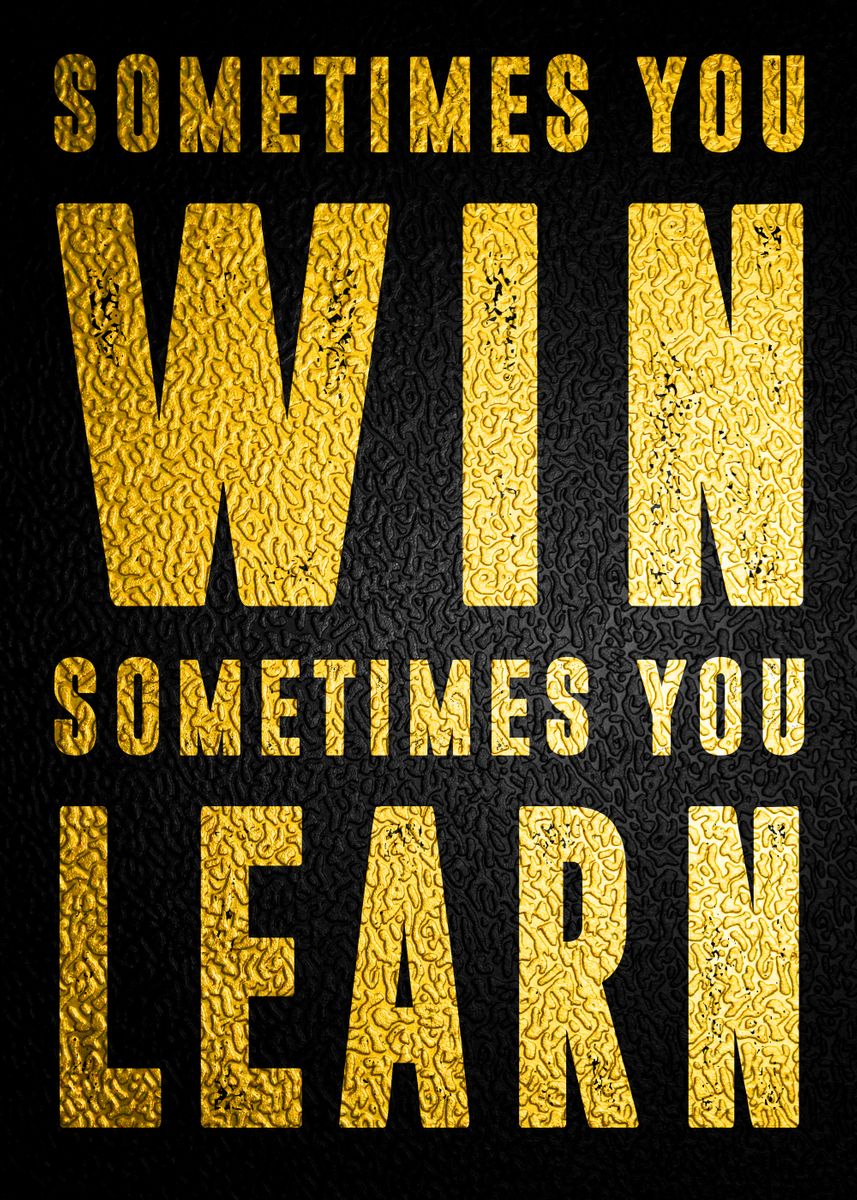 'Motivational Quote' Poster, picture, metal print, paint by artH | Displate