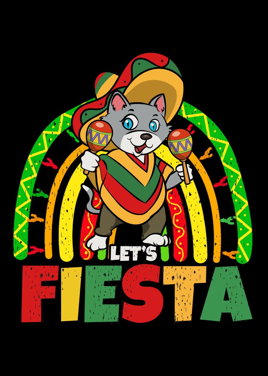 'Lets Fiesta Cat' Poster, picture, metal print, paint by Hexor | Displate