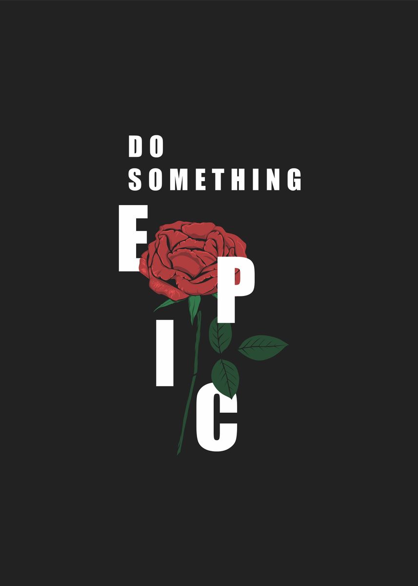 'epic' Poster, picture, metal print, paint by Ratna Mutia Dewi | Displate