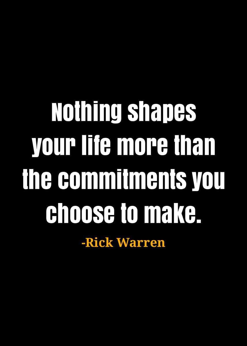 'Rick Warren Quote ' Poster, picture, metal print, paint by DIMS | Displate