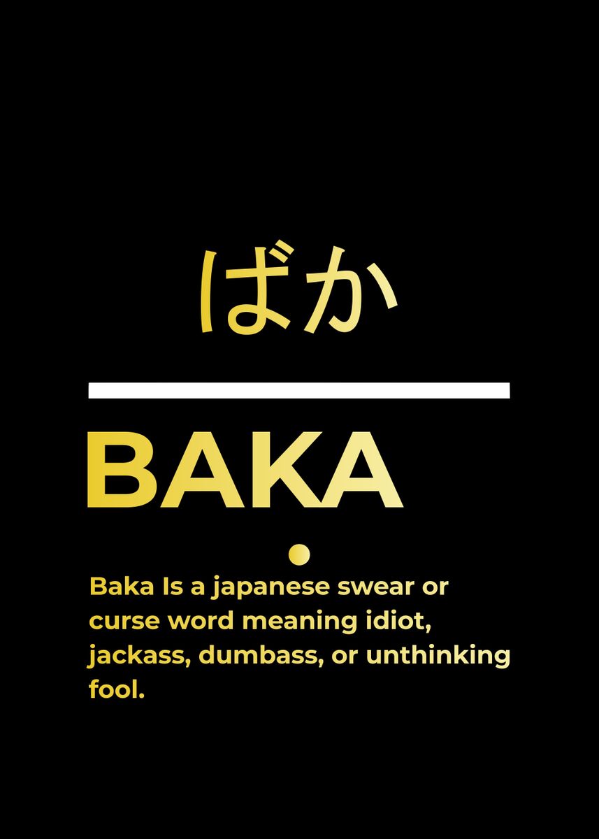 'Baka Dictionary Vintage' Poster by Trending Music Retro | Displate