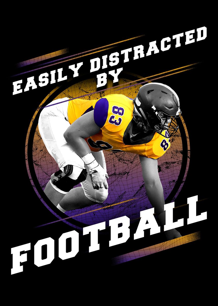 'Easily Distracted Football' Poster, picture, metal print, paint by ...