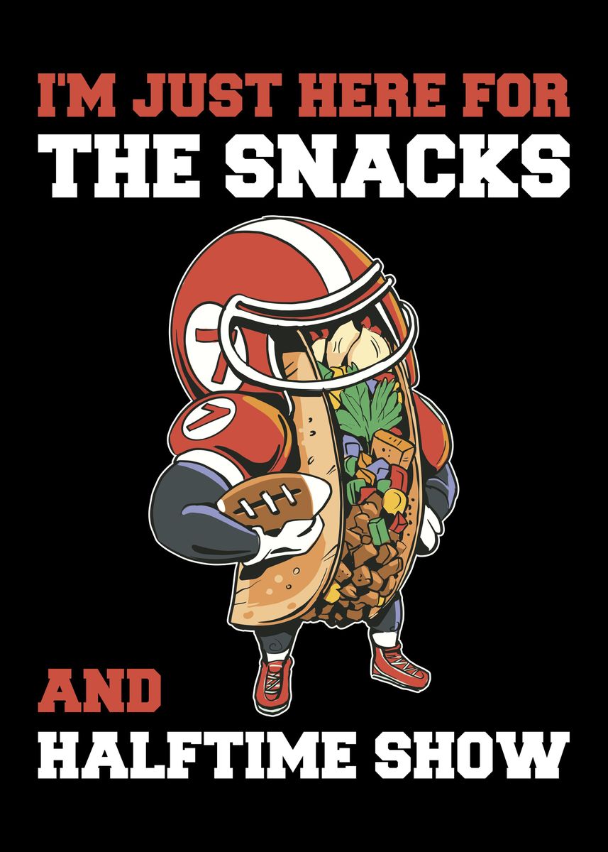 'Snacks And Halftime Show' Poster, picture, metal print, paint by ...