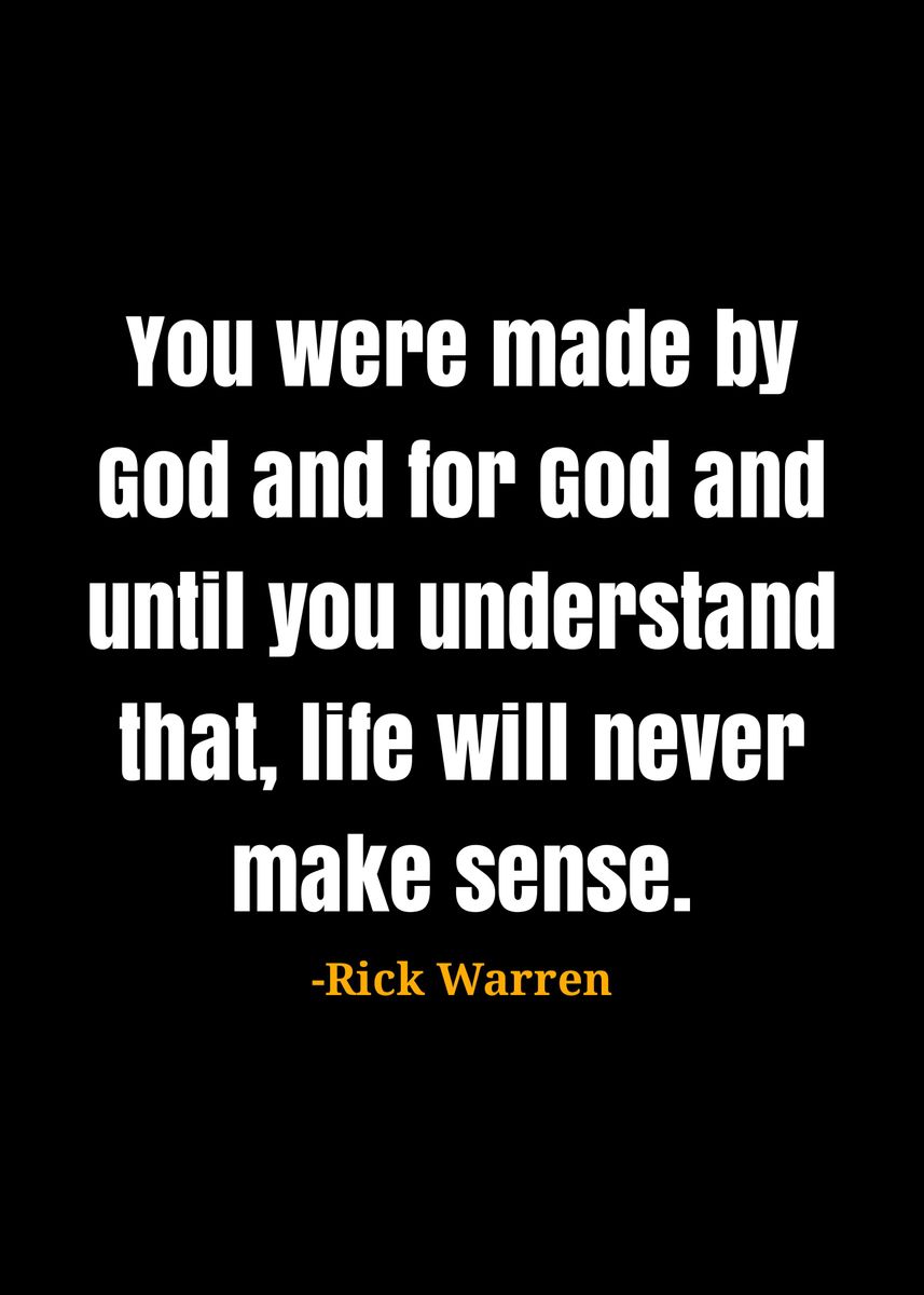 'Rick Warren Quote ' Poster, picture, metal print, paint by DIMS | Displate