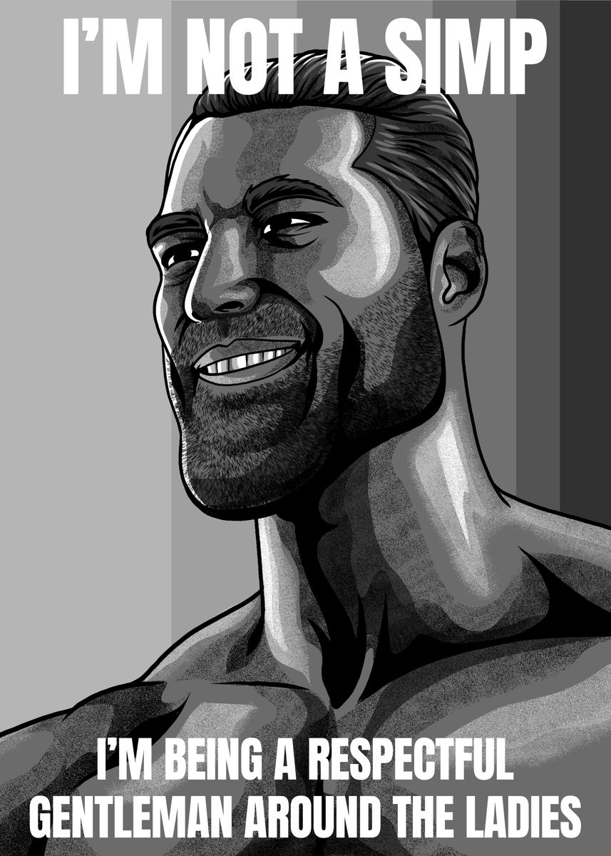 'Giga Chad Meme' Poster, picture, metal print, paint by Mikhaila Poster ...