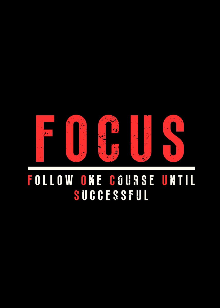 'Focus Motivation' Poster, picture, metal print, paint by Yess | Displate