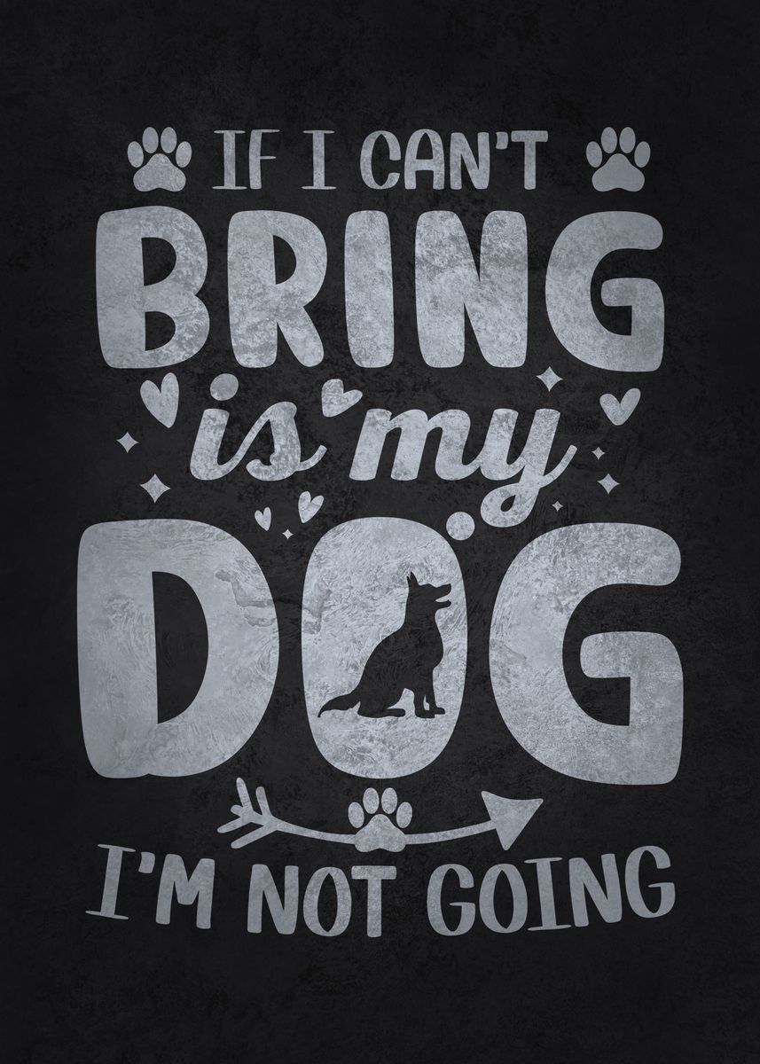 'Bring My Dog' Poster by GOHAN | Displate